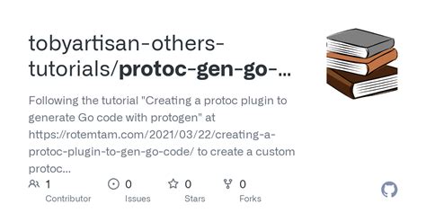 github tobyartisan others tutorials protoc gen go ascii following