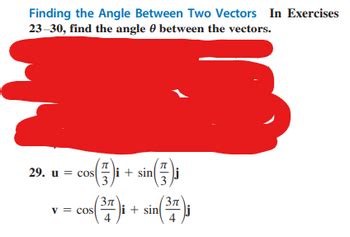 Answered Finding The Angle Between Two Vectors In Exercises Find The Angle Between The