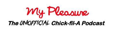 Chick Fil A Slogan My Pleasure