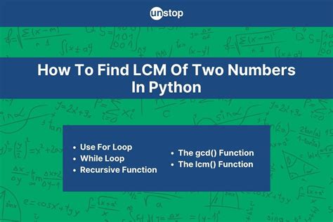 find lcm of two numbers in python 5 ways with examples unstop