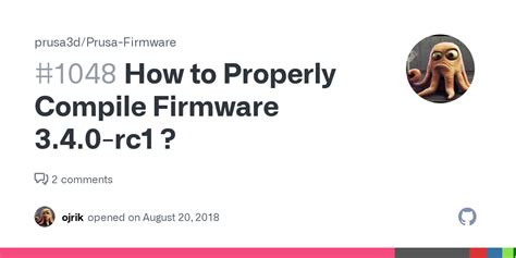 How To Properly Compile Firmware Rc Issue Prusa D Prusa Firmware GitHub