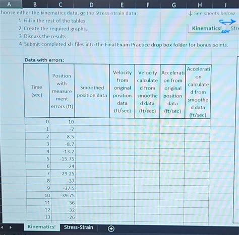 Solved Thoose Either The Kinematics Data Or The