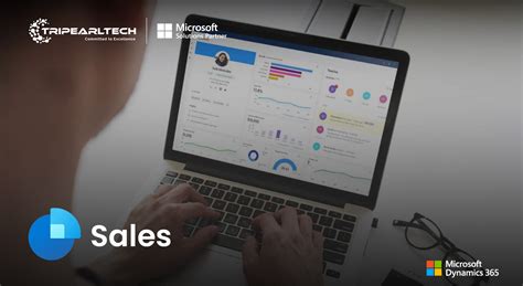 Microsoft Dynamics 365 For Sales Tripearltech