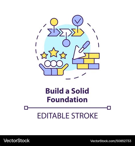 Build Solid Foundation Multi Color Concept Icon Vector Image
