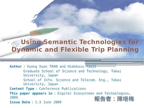 Pptx Using Semantic Technologies For Dynamic And Flexible Trip