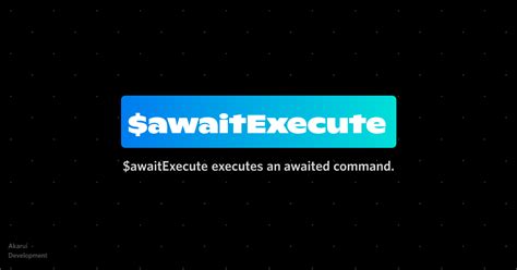 Awaitexecute Aoijs