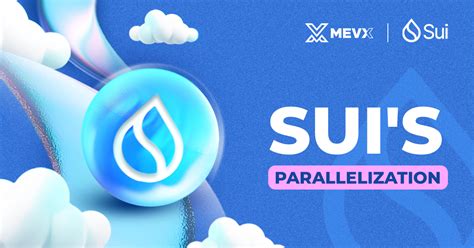 Sui Parallelization Revolutionizing Scalability In Crypto Platform