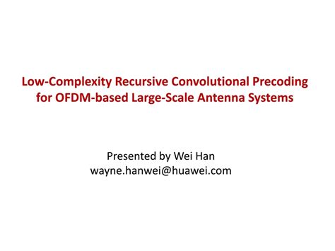 Ppt Low Complexity Recursive Convolutional Precoding For Ofdm Based Large Scale Antenna