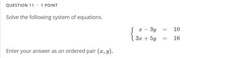 Solved Question 11 1 ﻿pointsolve The Following System Of