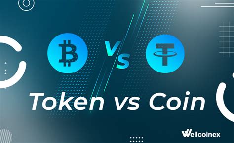 Cryptocurrency Coins Vs Tokens Wellcoinex