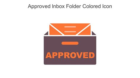 Approved Inbox Folder Colored Icon In Powerpoint Pptx Png And Editable Eps Format PPT PowerPoint