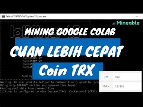 MINING GOOGLE COLAB UnMINEABLE POOL COIN TRX MINING YouTube
