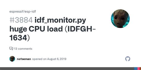 Idf Monitor Py Huge CPU Load IDFGH Issue Espressif Esp Idf GitHub