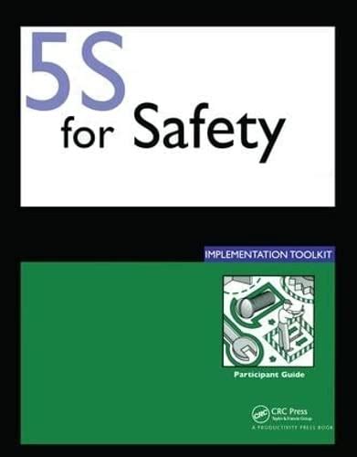 5s For Safety Implementation Participants Guide Thepressfree