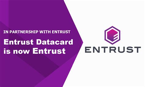Entrust Datacards New Name Entrust Data Carte Concepts