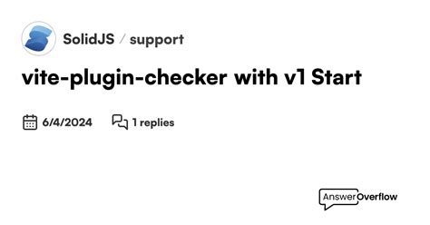 Vite Plugin Checker With V1 Start Solidjs