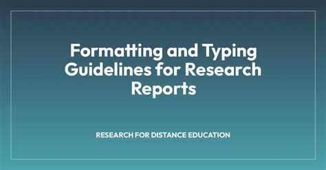 formatting and typing guidelines for research reports distance