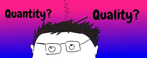 Quantity Vs Quality — Parth Saraswat