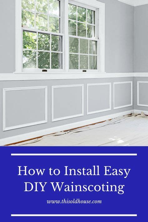 How To Install Easy Diy Wainscoting Step By Step Guide Diy