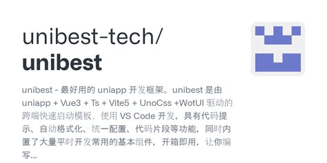 Github Unibest Techunibest Unibest 最好用的 Uniapp 开发框架。unibest 是由
