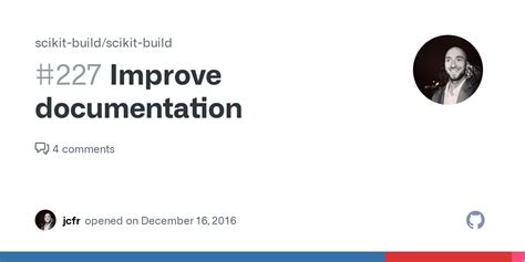 Improve Documentation · Issue 227 · Scikit Buildscikit Build · Github
