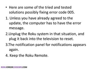 How To Fix Roku Error Code 005 PPT