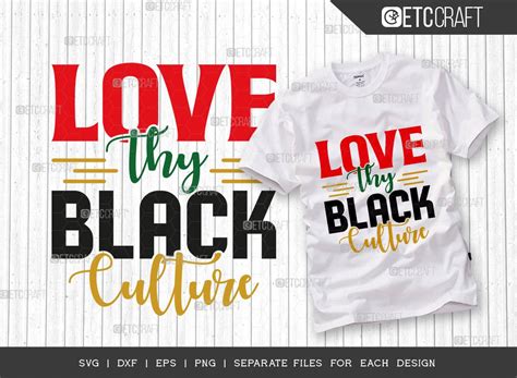 Love Thy Black Culture Svg Cut File Graphic By Pixel Elites · Creative