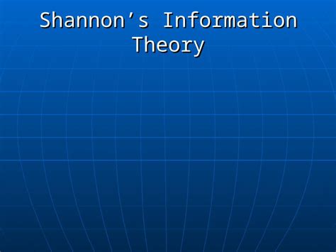 Ppt Shannons Information Theory Dokumentips