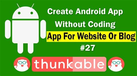 27 How To Create An App For Android Without Coding For Free And Make