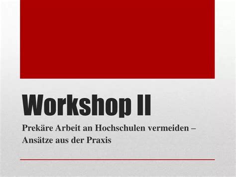 PPT Workshop II PowerPoint Presentation Free Download ID