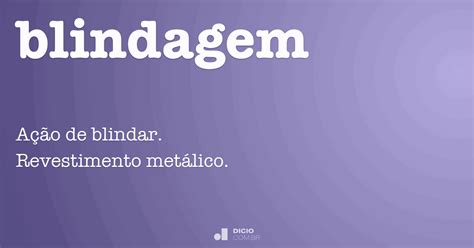 Blindagem - Dicio, Dicionário Online de Português
