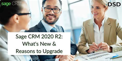 Sage Crm 2020 R2 Whats New And Reasons To Upgrade Dsd Business Systems