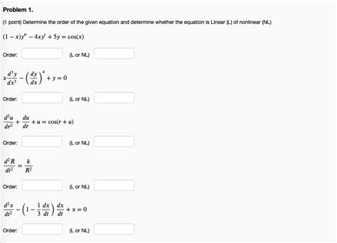 Solved Problem Point Determine The Order Of The Given Chegg