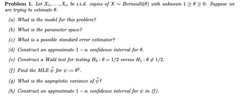 Solved Problem 1 Let X1 Xn Be I I D Copies Of X Are Chegg Com