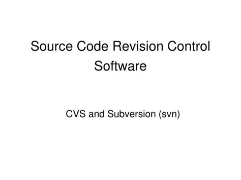 ppt source code revision control software powerpoint presentation