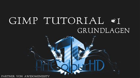 gimp tutorial 1 youtube