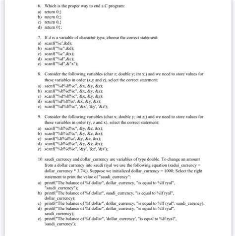 Solved 6 Which Is The Proper Way To End A C Program A