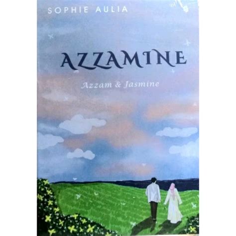 Novel Azzamine Azzam And Jasmine Sophie Aulia Lazada Indonesia