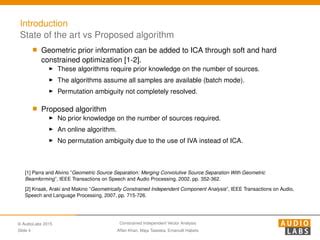 Geometrically Constrained Independent Vector Analysis PPT