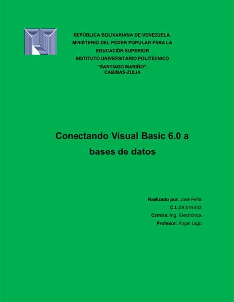 Como Conectar Visual Basic 60 A Una Base De Datos Microsoft Sql Server