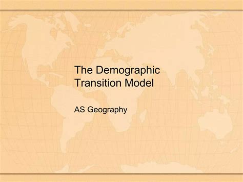 The Demographic Transition Model Pptx Geography Science