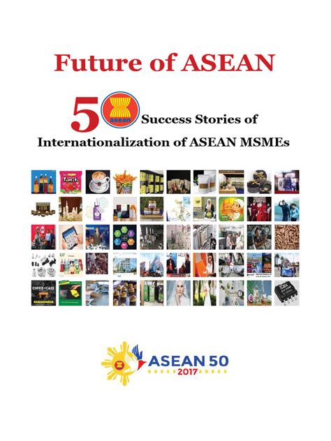 Future Of Asean 50 Success Stories Of Internationalization Of Asean