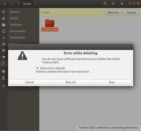 Permissions Unable To Delete Folder Located In Trash In Ubuntu 18