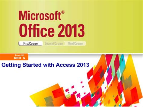 access 2013 unit a pptx desktop publishing computer software and