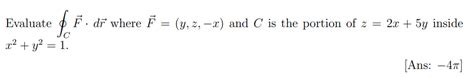 Solved Evaluate F Dr Where Y Z A And C Is The Chegg Com