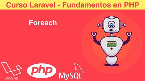 🐱‍🚀 Curso De Laravel 25 Php Foreach Youtube