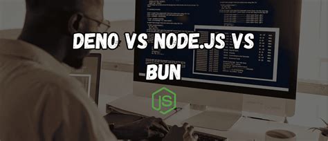 Deno Vs Nodejs Vs Bun A Deep Dive Into Javascript Runtime Performance By Blend Visions