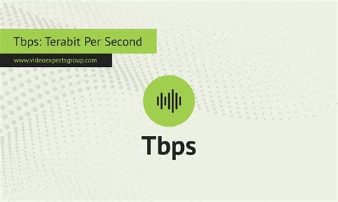 Tbps Terabit Per Second