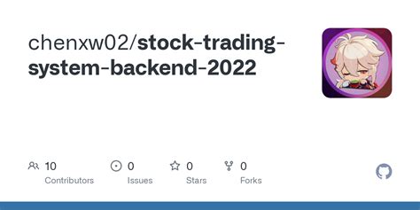 GitHub Chenxw Stock Trading System Backend