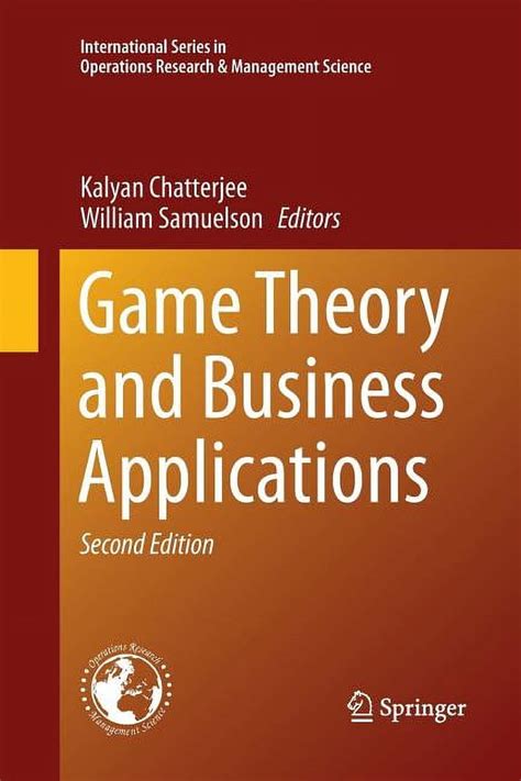 International Operations Research And Management Science Game Theory And Business Applications